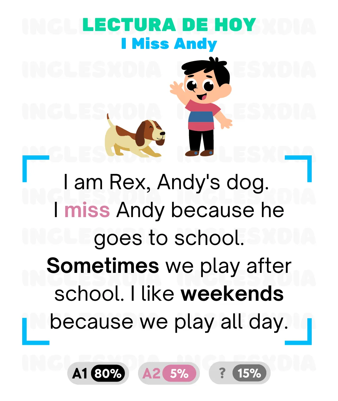 Curso de inglés en línea: Lectura básica · I Miss Andy